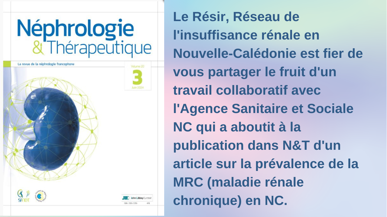 Un article sur la prévalence de la MRC en Nouvelle-Calédonie ! - Resir